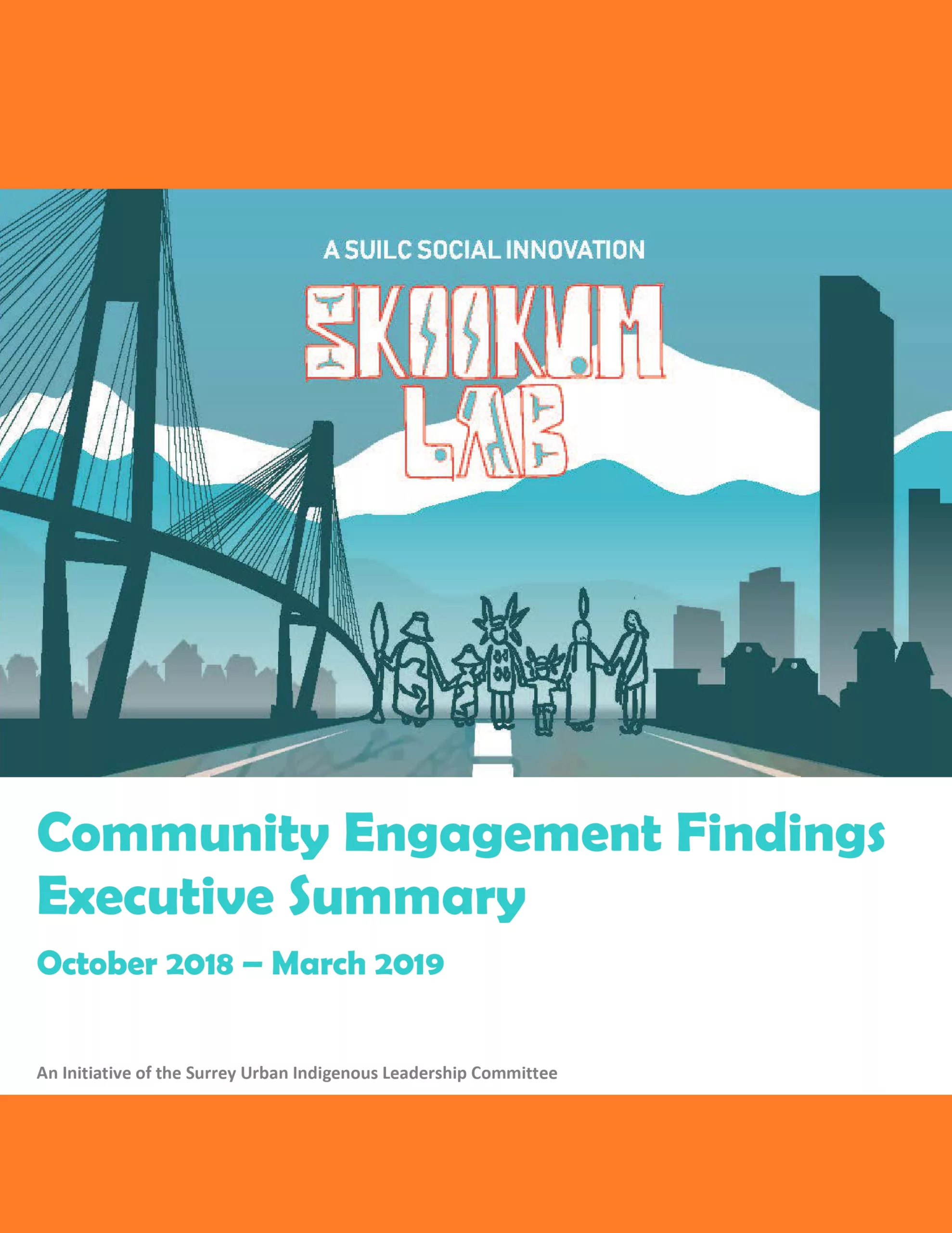 Community Engagement Findings - Surrey Urban Indigenous Leadership ...